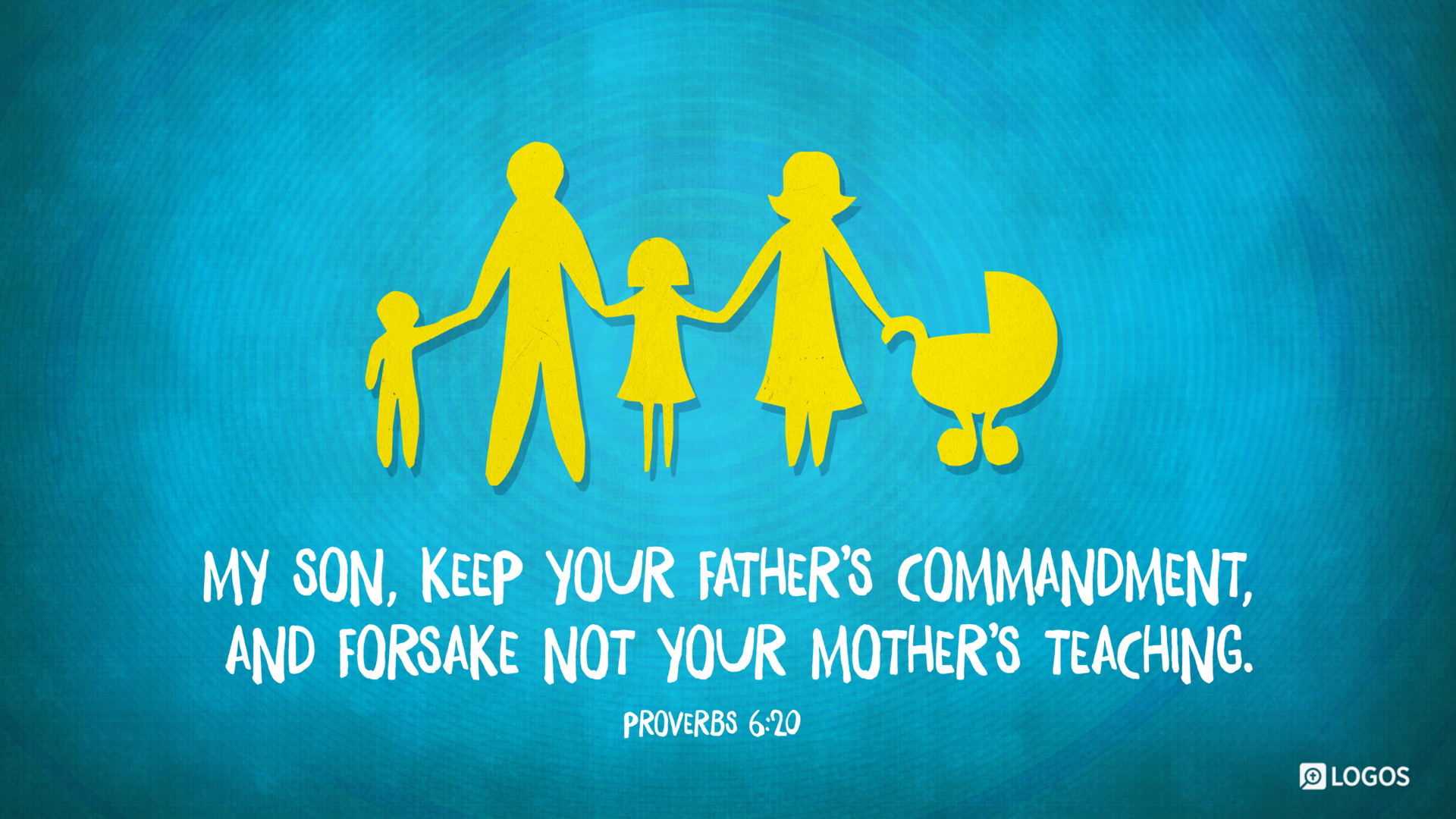 Proverbs 6 20