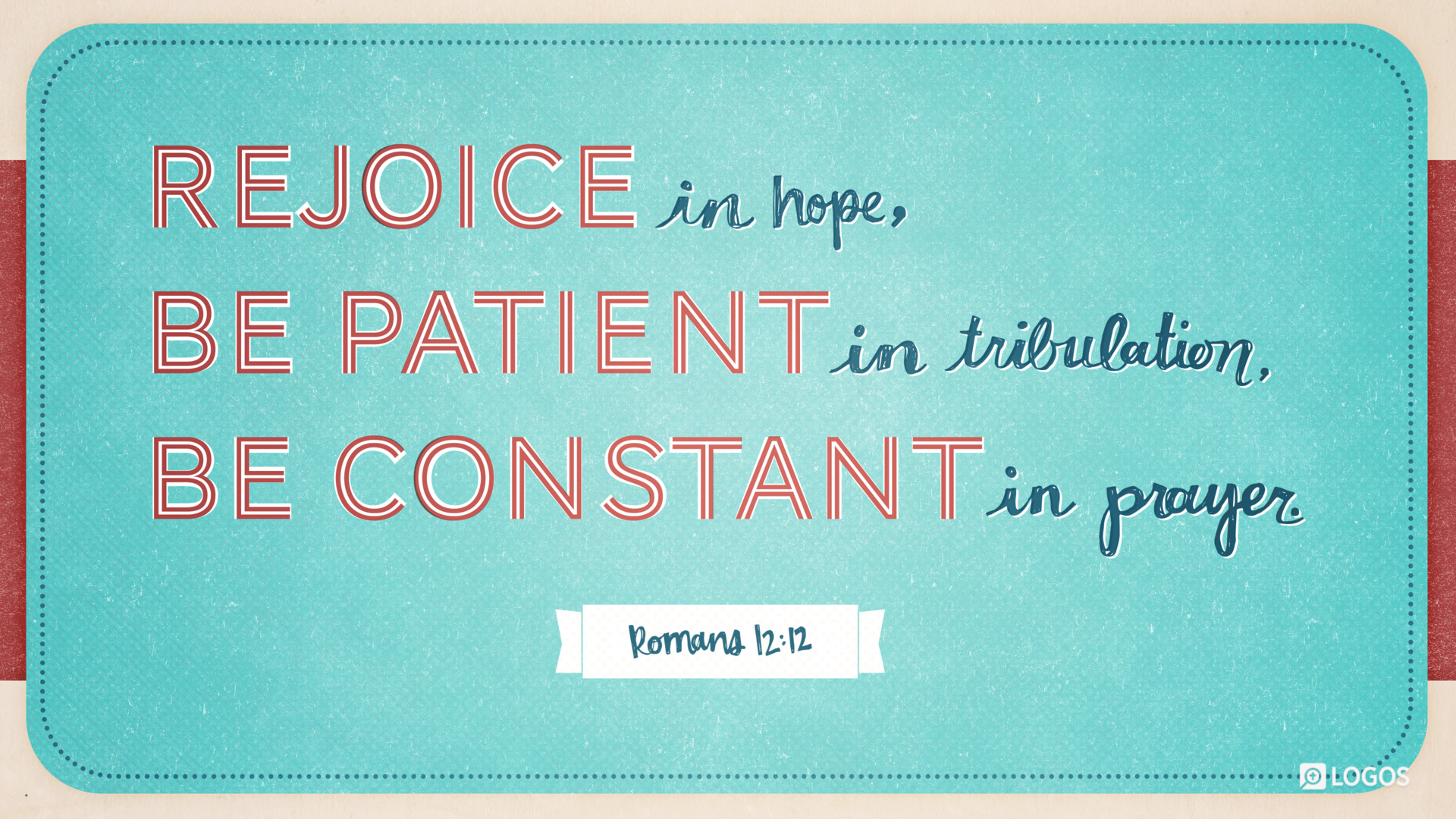 Romans 12 12